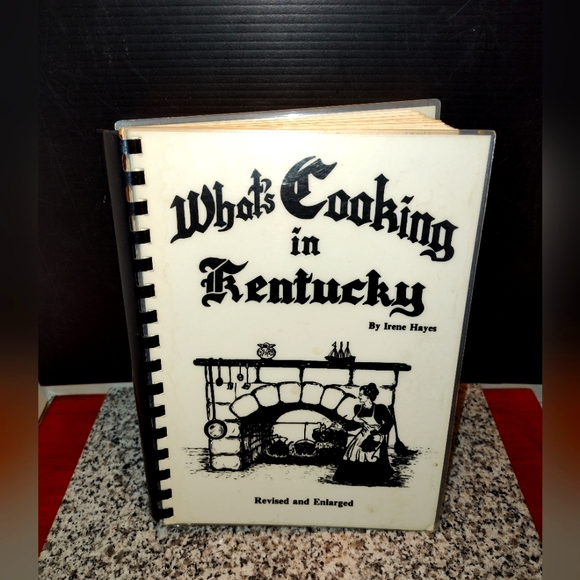 unknown | Kitchen | Whats Cooking In Kentucky By Irene Hayes 982 ...